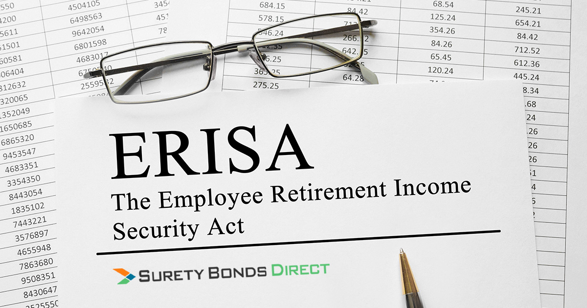 What Is an ERISA Bond? Do I Need One? How Much do ERISA Bonds Cost?
