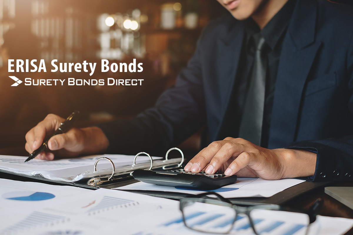 What Is an ERISA Bond? Do I Need One? How Much do ERISA Bonds Cost? What Is an ERISA Bond? Do I Need One? How Much do ERISA Bonds Cost?