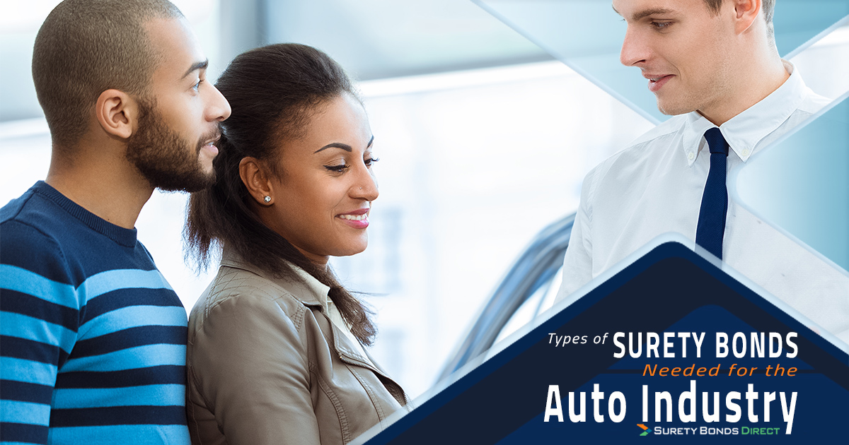 Understanding Which Surety Bonds Are Needed for the Auto Industry