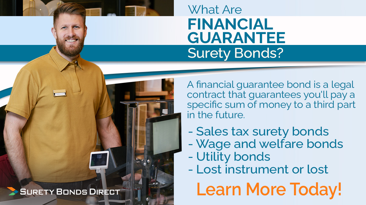What is a Financial Guarantee Surety Bond?