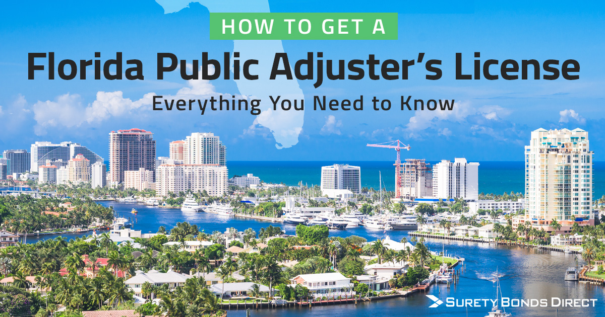 Everything You Need to Know About Getting A Public Adjuster License
