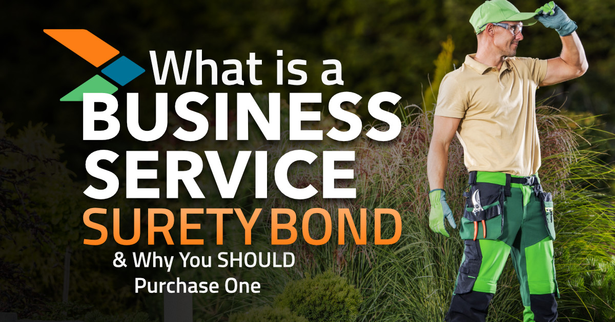 Learn About Business Service Bonds