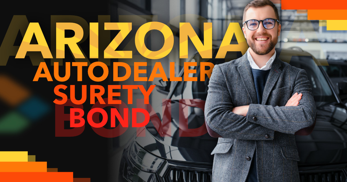 Arizona Auto Dealer Bond