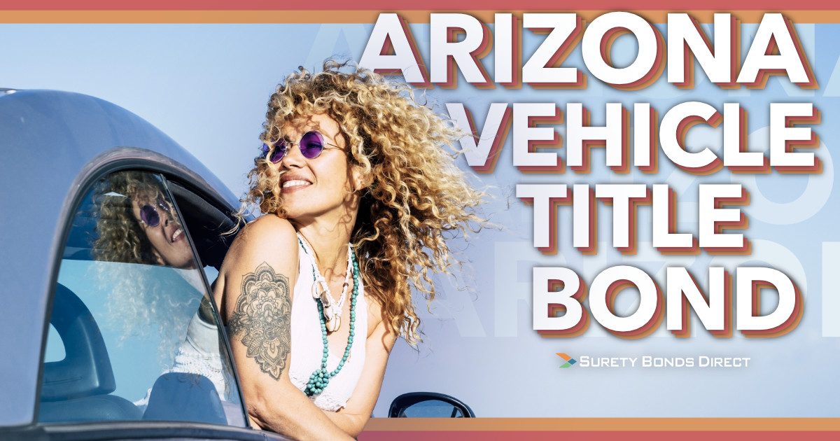 How to Get an Arizona Title Bond